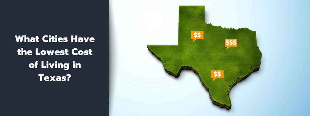 What is the Average Cost of Living in Texas? A Detailed Guide