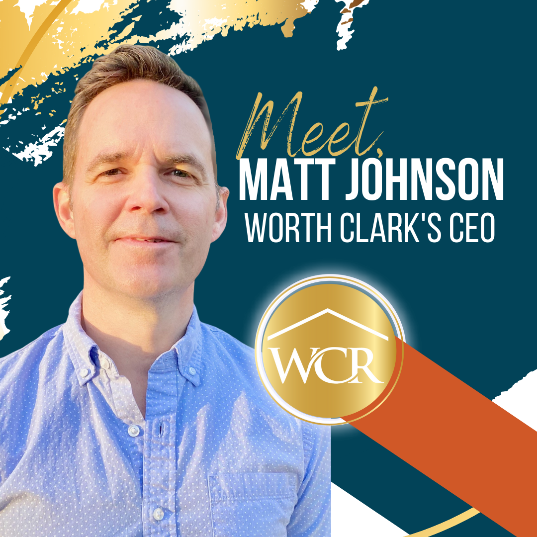 Worth Clark Announces New CEO- Matt Johnson! - Worth Clark Realty