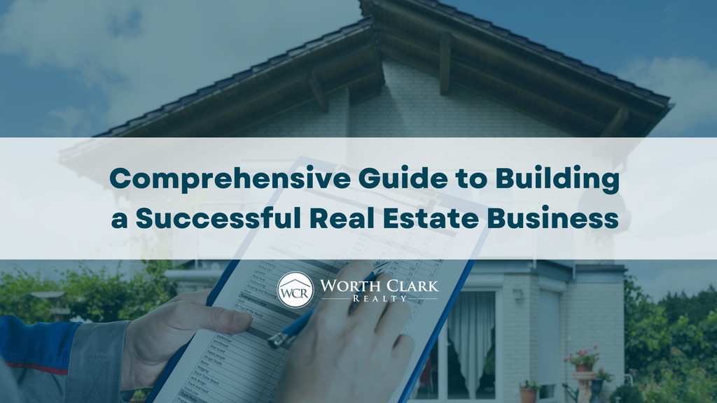 Guide on How to Build a Successful Real Estate Business | WCR