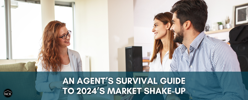 An Agent’s Survival Guide to 2024’s Market Shake-Up - Worth Clark Realty