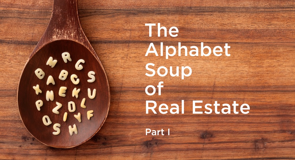 The Alphabet Soup of Real Estate – Part I - RE/MAX GOLD - Selzer Realty ...
