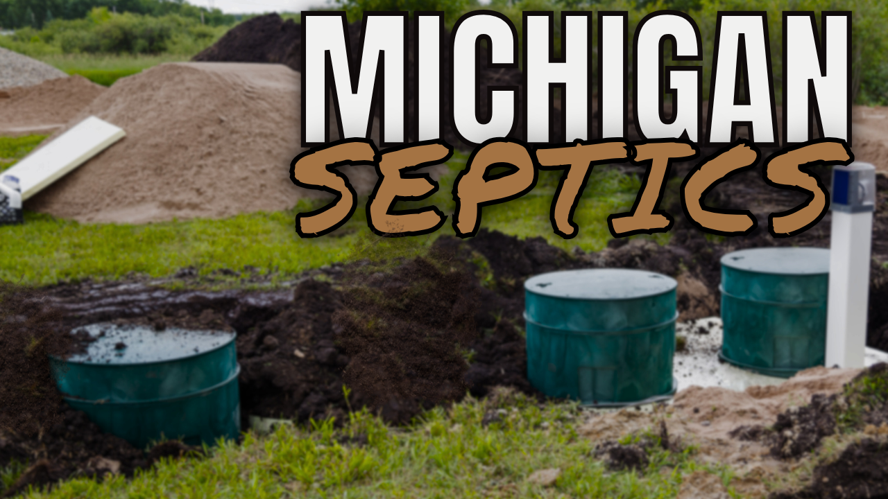 DON’T BUY A HOUSE WITH A SEPTIC IN MICHIGAN! - Living in Michigan