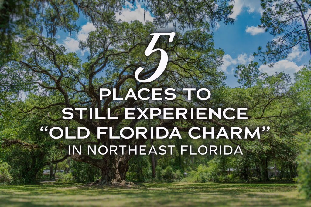 Five places where you can still experience "Old Florida Charm" in ...