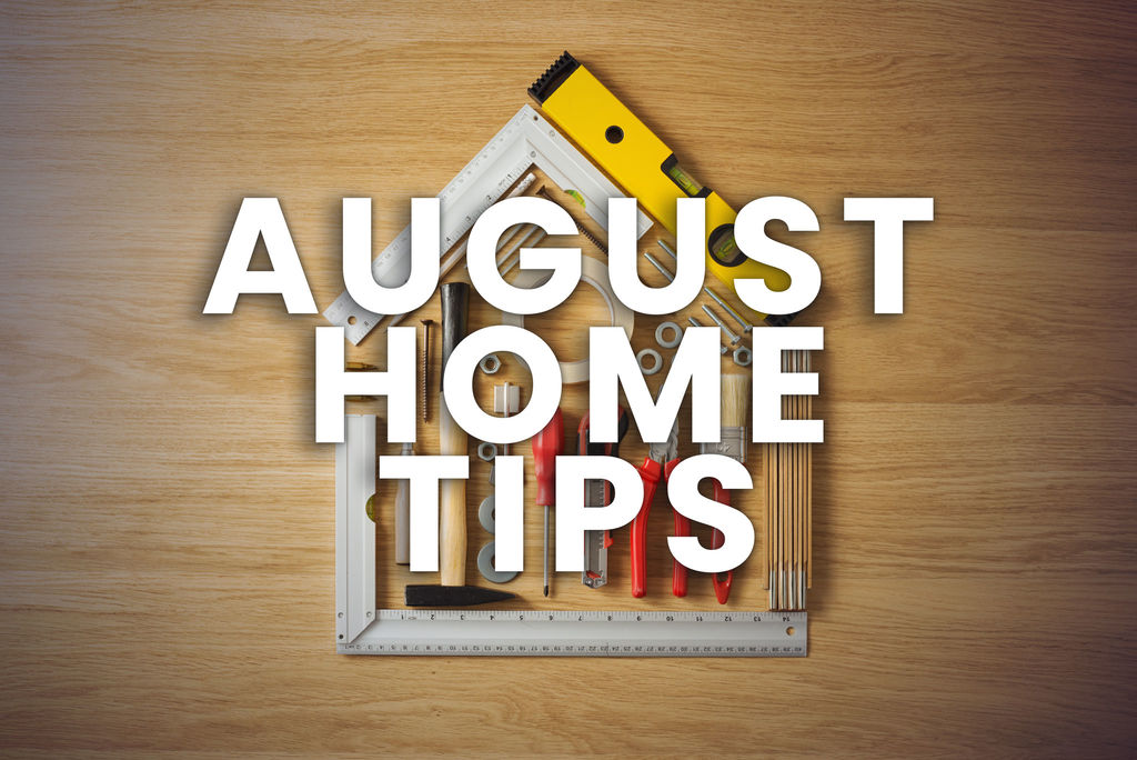August Home Tips - O.N.E. Florida Group