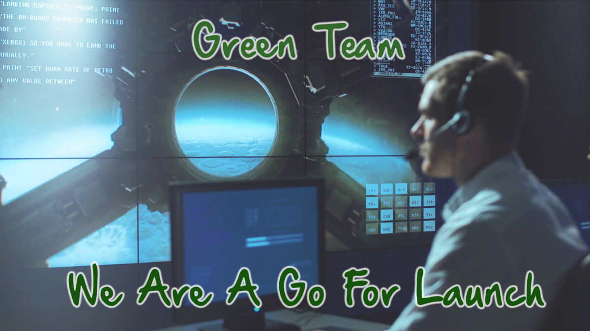 We Are Go For Launch - GreenTeamRealty.com