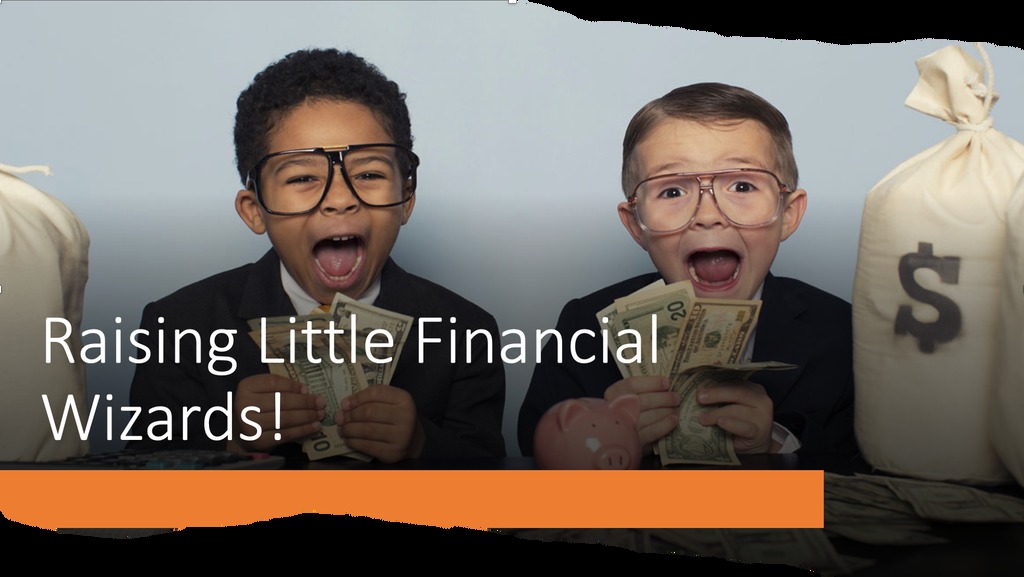 Money Geniuses in Training: Raising Little Financial Wizards! | JPAR ...