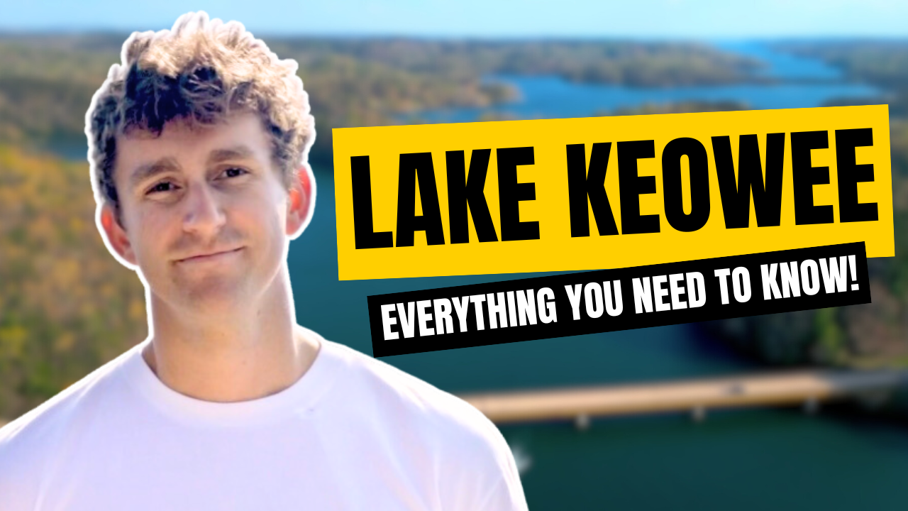 Lake Keowee: What You Need to Know! - Will Sawyer
